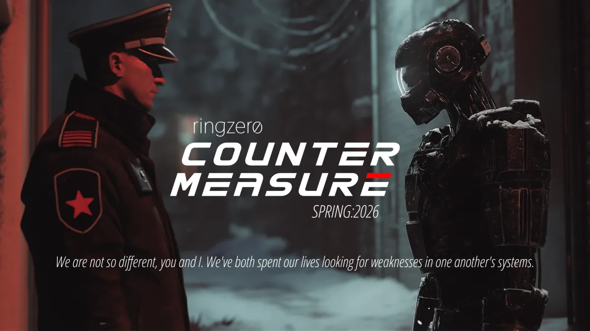 Ringzer0 COUNTERMEASURE SPRING//2026